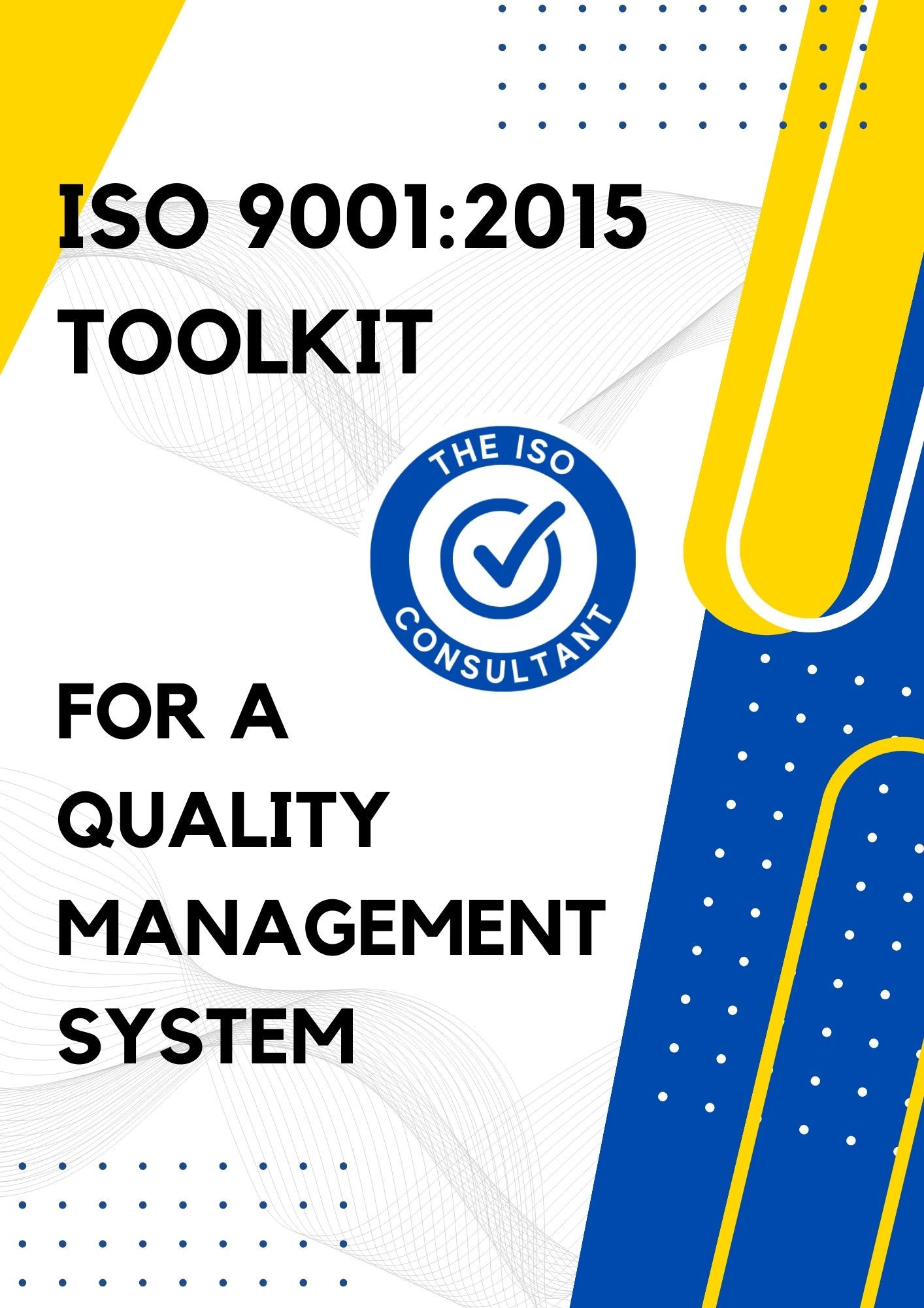 ISO 9001 Toolkit - The ISO Consultant